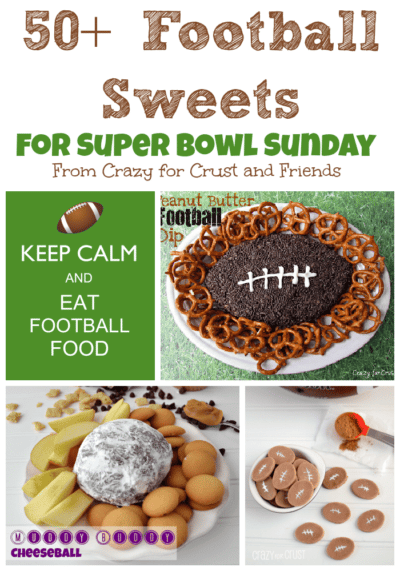 50 Football Snacks and Treats - Crazy for Crust
