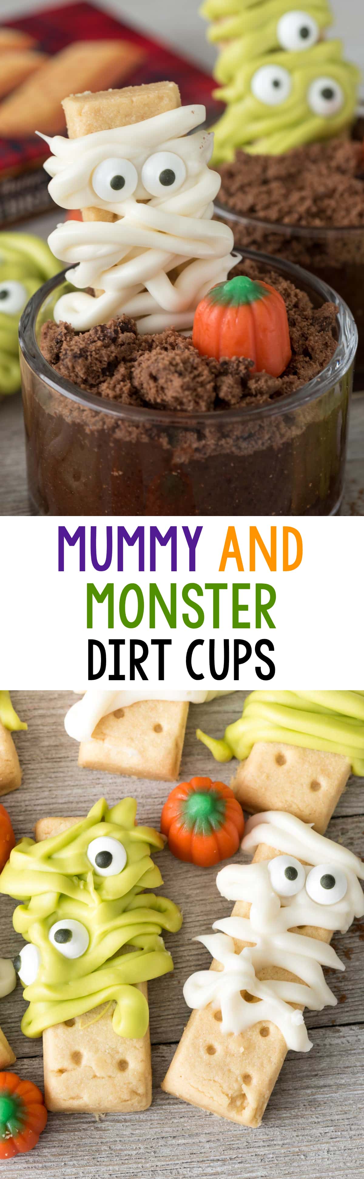 Mummy and Monster Dirt Cups - Crazy for Crust