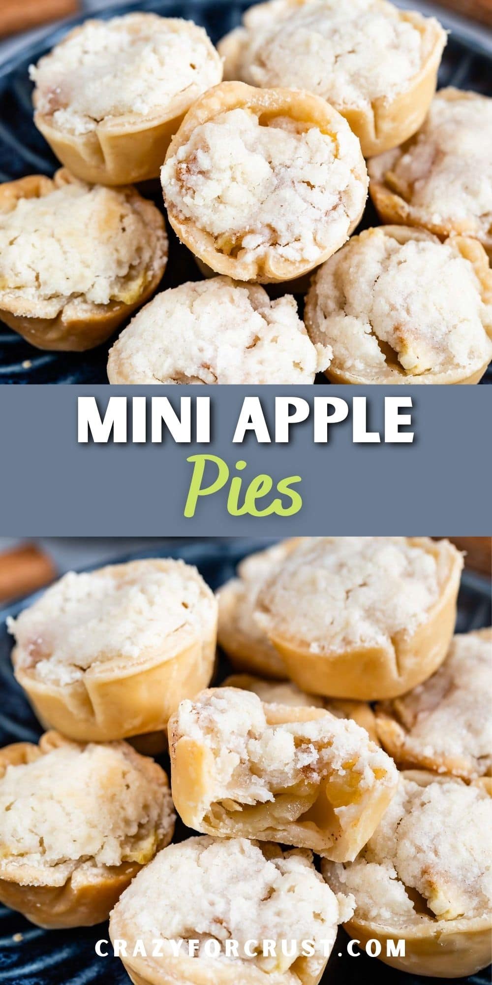 Mini Crumb Apple Pies (a family favorite recipe) - Crazy for Crust
