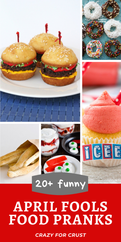 April Fools Food to fool your kids! - Crazy for Crust