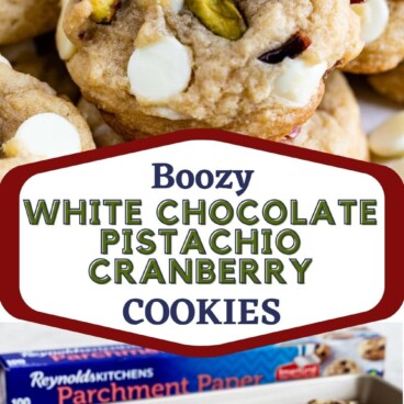 Boozy White Chocolate Pistachio Cranberry Cookies - Crazy for Crust