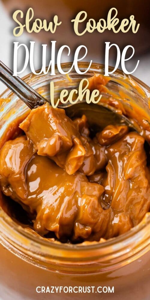 Slow Cooker Dulce de Leche Recipe - Crazy for Crust