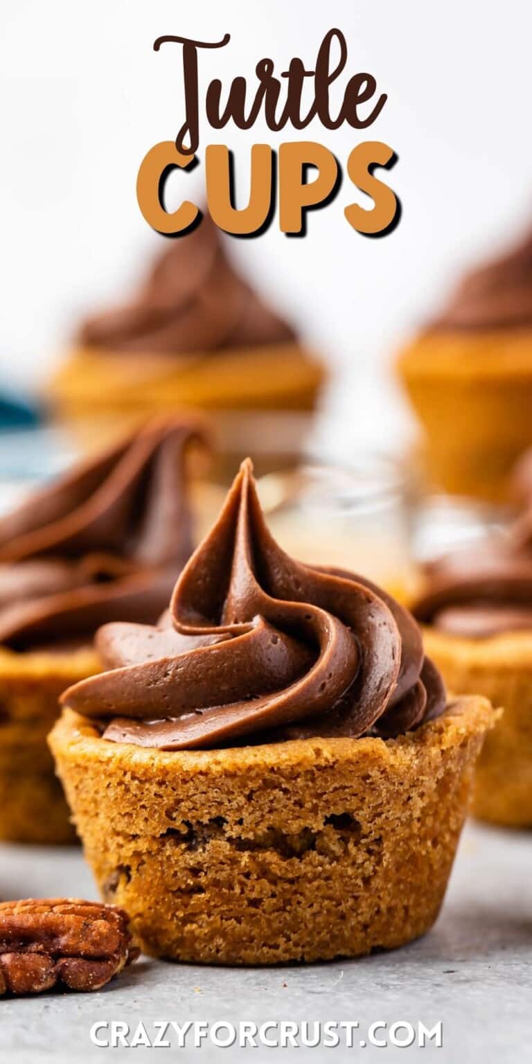 Turtle Cookie Cups - Crazy for Crust