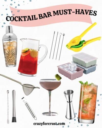 Cocktail Bar Must-Haves - Crazy for Crust